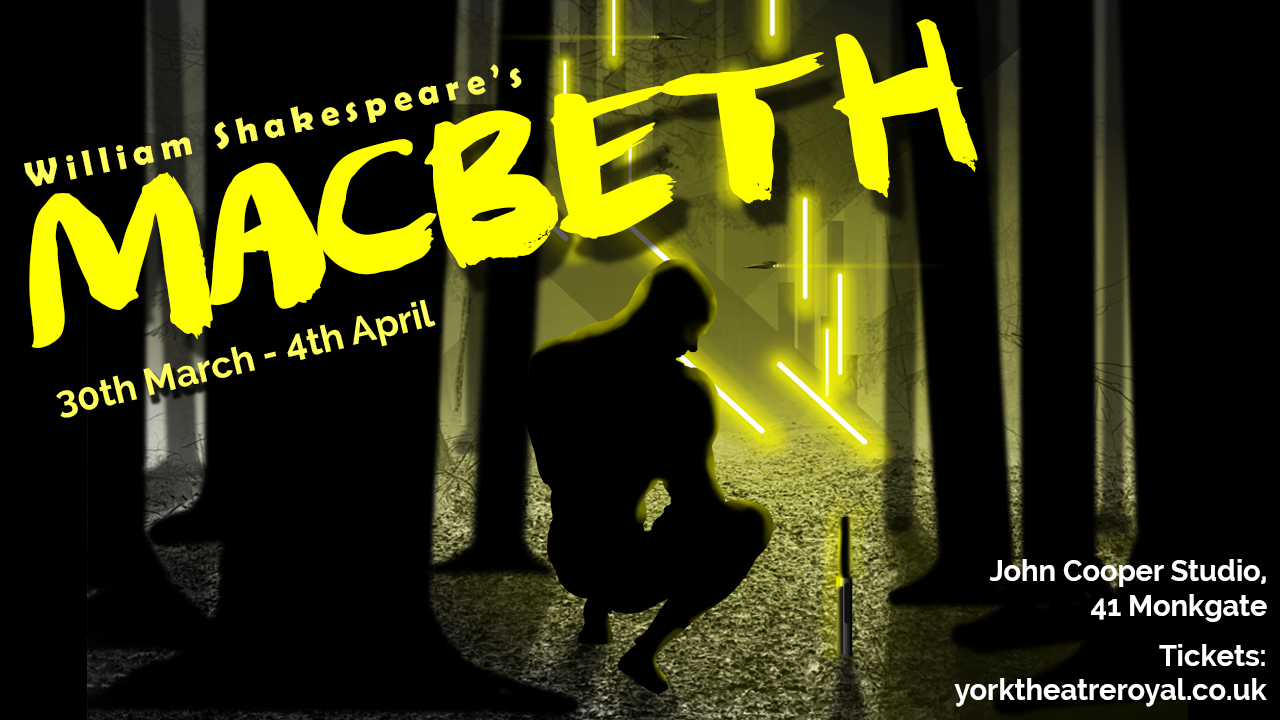Macbeth - York Shakespeare Project