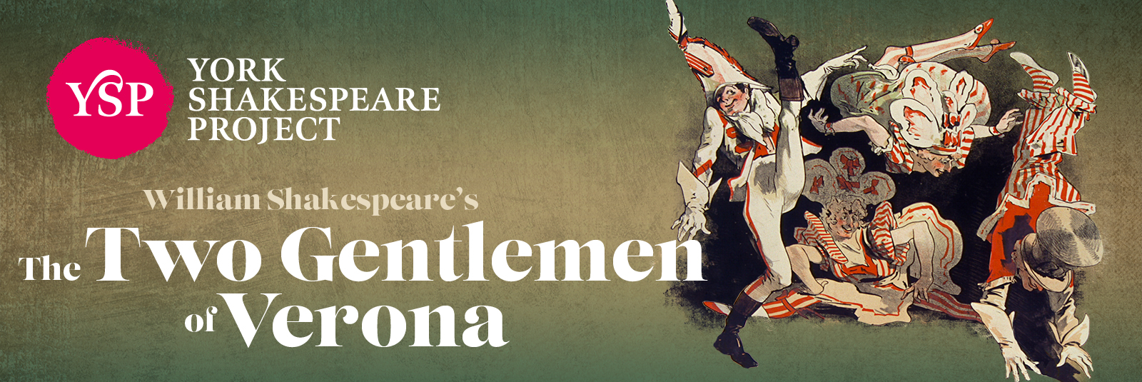 The Two Gentlemen of Verona - York Shakespeare Project
